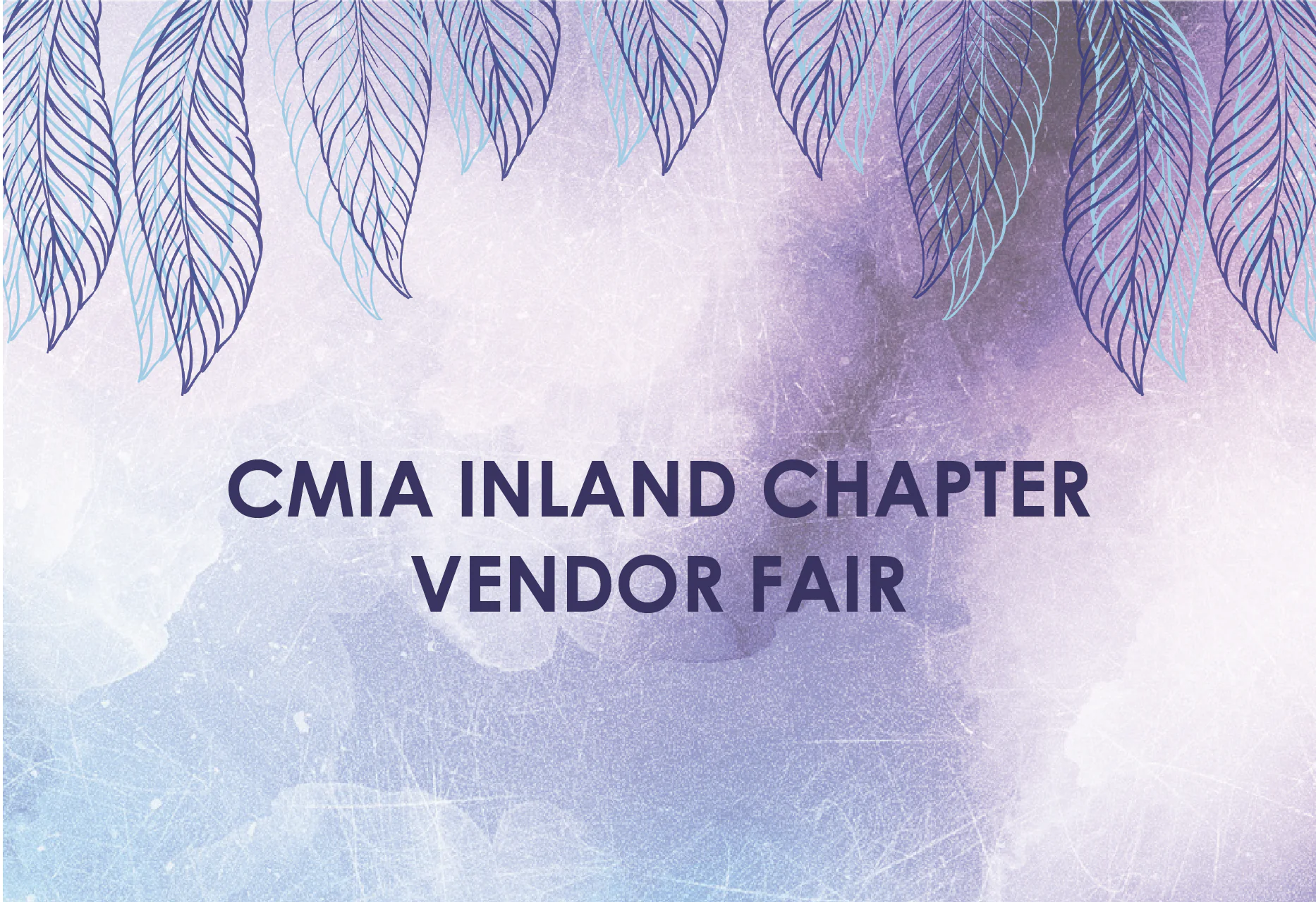 CMIA Inland Empire Vendor Fair - QRS Solutions